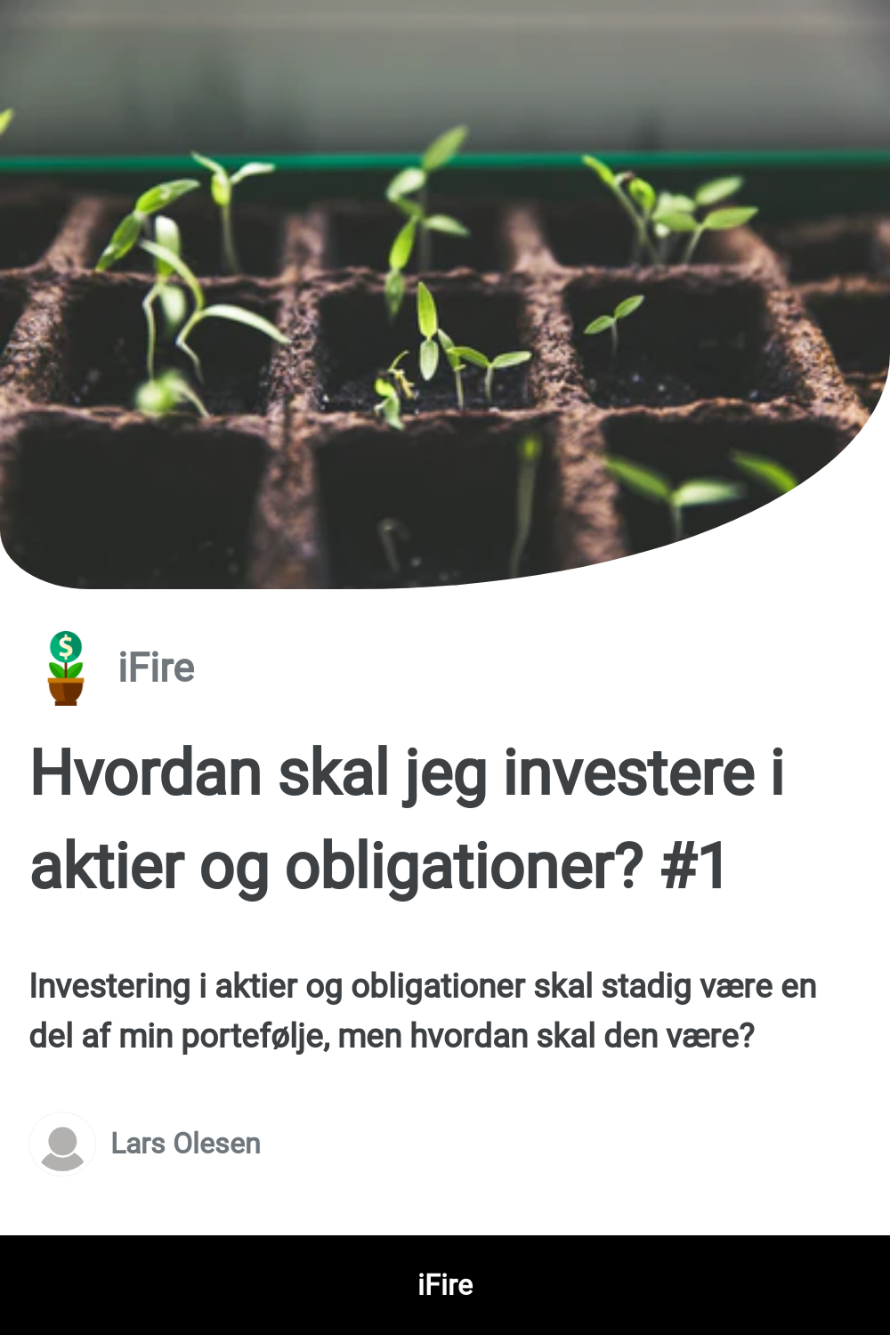 Hvordan skal jeg investere i aktier og obligationer? #1